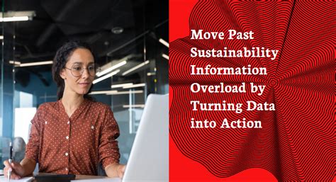 Move Past Sustainability Information Overload By Turning Data Into
