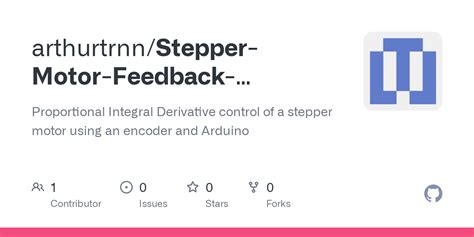 Github Arthurtrnnstepper Motor Feedback Controller Proportional