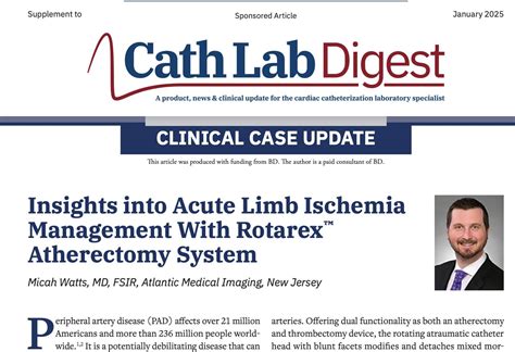 Vascular Disease Management Insights Into Acute Limb Ischemia Management With Rotarex