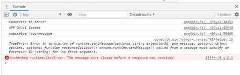 unchecked runtime lasterror the message port closed before a response