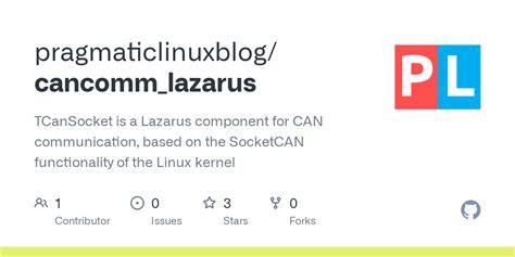Github Pragmaticlinuxblog Cancomm Lazarus Tcansocket Is A Lazarus
