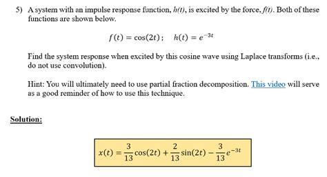 solved 5 a system with an impulse response function h t