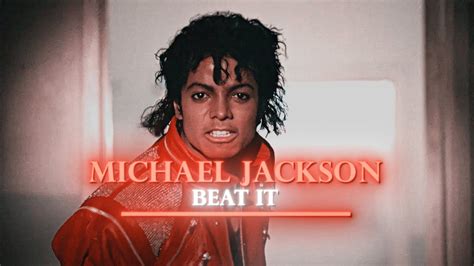 Michael Jackson Beat It Edit Hd 60fps Youtube
