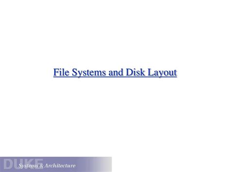 PPT File Systems And Disk Layout PowerPoint Presentation Free Download ID 1066286