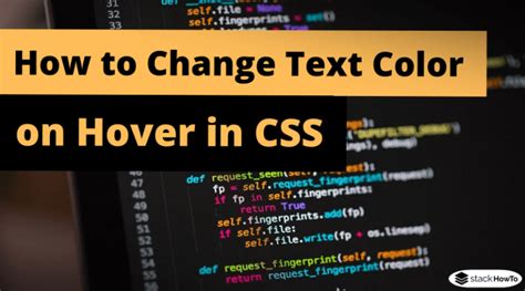 How To Change Text Color On Hover In CSS StackHowTo