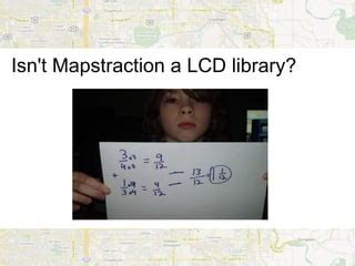 Mapstraction Javascript Mapping Abstraction Library Ppt