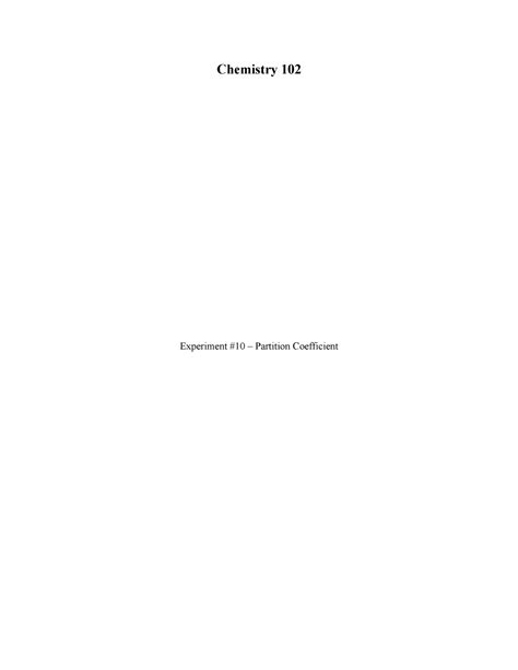 Partition Coefficient Lab Chemistry Experiment Partition Coefficient INTRODUCTION