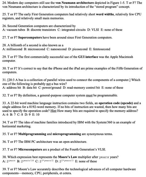 24 Modern Day Computers Still Use The Von Neumann Architecture Depicted In Figure 1 5 T Or F The