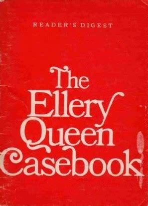 The Ellery Queen Case Book By Ellery Queen