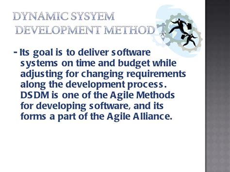 Dynamic System Development Method