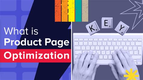 Product Page And Keyword Optimizations What Are They