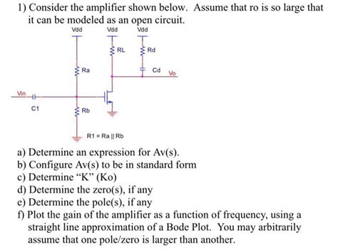 Solved Consider The Amplifier Shown Below Assume That Ro Chegg