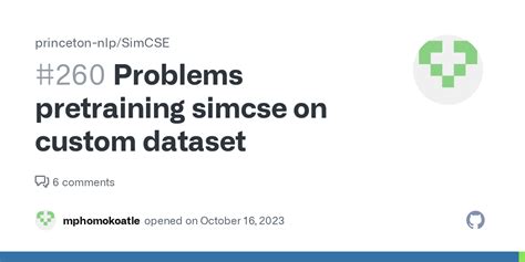 problems pretraining simcse on custom dataset · issue 260 · princeton