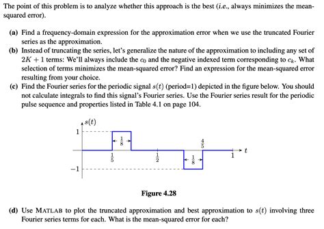 44 Approximating Periodic Signals Often We Want To