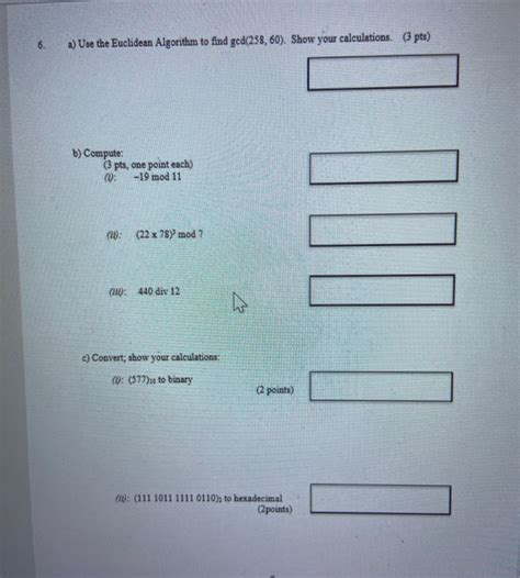 Solved 6 Use The Euclidean Algorithm To Find Ged 258 60 Chegg