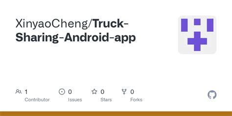 github xinyaocheng truck sharing android app