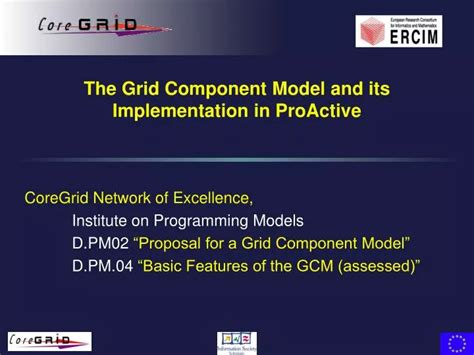 Ppt The Grid Component Model And Its Implementation In Proactive