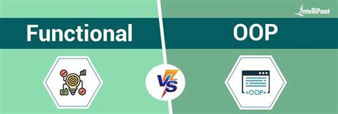Functional Programming Vs Oop Which Programming Suits You