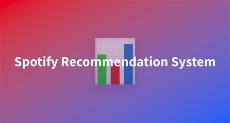 Lotrlol Spotify Recommendation System At Main