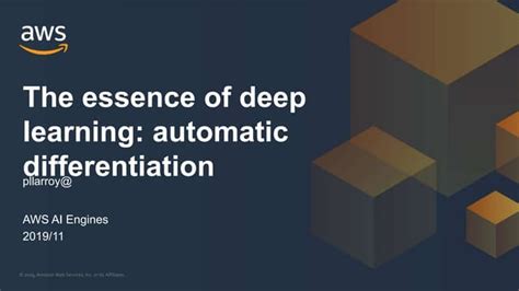 The Essence Of Deep Learning Automatic Differentiation Pptx