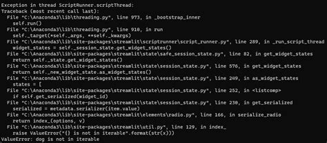 Valueerror When I Use Dataframe Data For Stradio Button Using Streamlit Streamlit