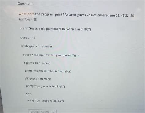 Solved What Does The Program Print Assume Guess Values