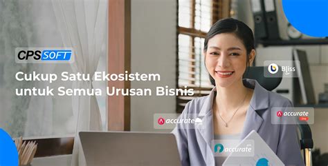 Cpssoft Solusi Tepat Seluruh Kebutuhan Software Bisnis