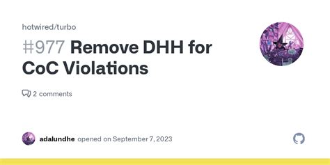 Remove Dhh For Coc Violations · Issue 977 · Hotwiredturbo · Github