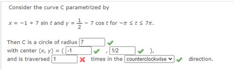 Solved Consider The Curve C ﻿parametrized Byx 17sint ﻿and