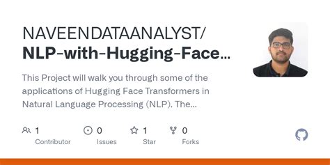 GitHub NAVEENDATAANALYST NLP With Hugging Face Transformers This Project Will Walk You
