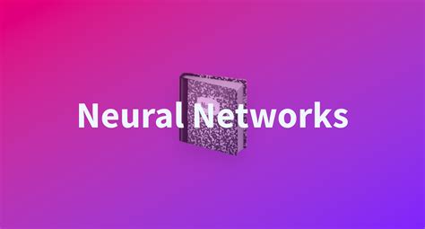 Neural Networks A Hugging Face Space By Ajmc2002