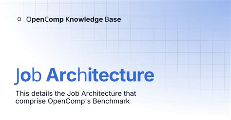 Job Architecture Opencomp Knowledge Base
