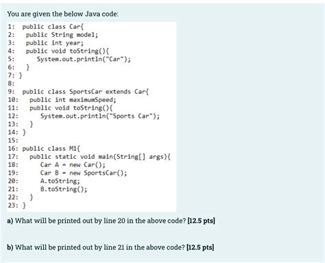 Solved You Are Given The Below Java Code 1 Public Class