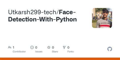 GitHub Utkarsh299 Tech Face Detection With Python