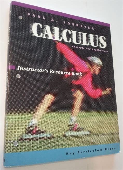 Calculus Concepts And Applications Sc Instructors Resource Book Paul A Foerster Bidrevolution