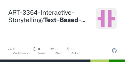 Text Based Adventuregeneratingaprefabmd At Main · Art 3364 Interactive Storytellingtext