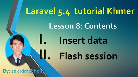 Laravel54 Tutorial Insert Data Flash Session Khmer Lesson 8 Youtube