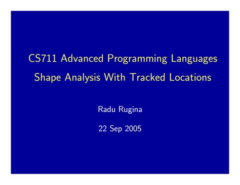 Ppt Cs711 Advanced Programming Languages Shape Analysis With