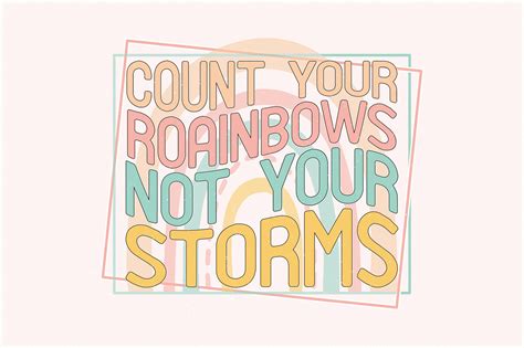 Retro Count Your Rainbows Not Your Storm Graphic By Mini Cutt
