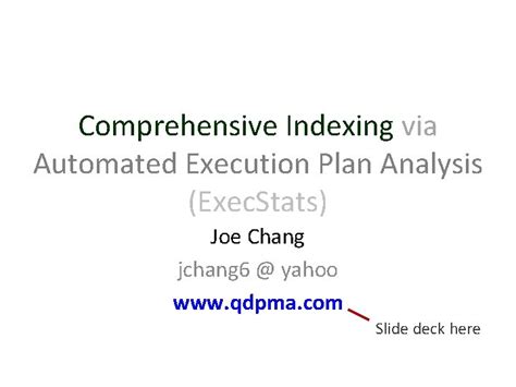 Comprehensive Indexing Via Automated Execution Plan Analysis Exec