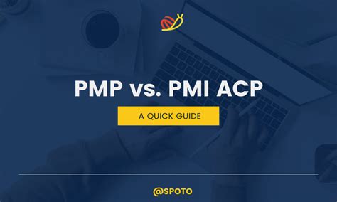 Pmp Vs Pmi Acp Choosing Your Project Management Path