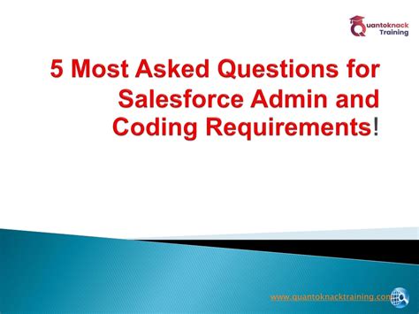 Ppt 5 Most Asked Questions For Salesforce Admin Powerpoint Presentation Id 13823455