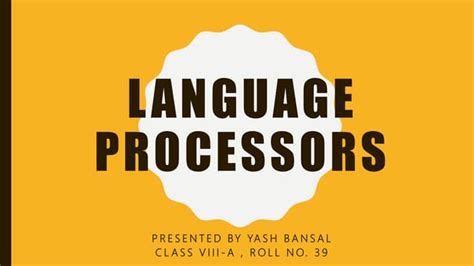 Language Processors Ppt