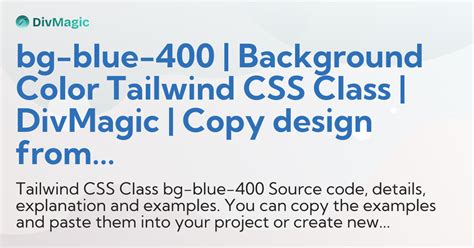 Bg Blue 400 Background Color Tailwind Css Class Divmagic Copy