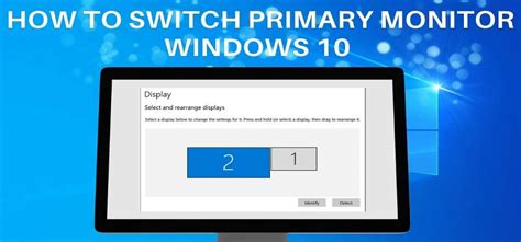 How To Switch Primary Monitors On Windows Solved