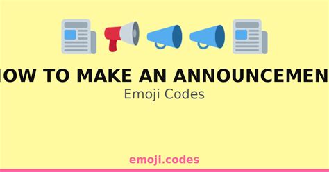 How To Make An Announcement Emoji Codes 📢📣📅📖 — 290 Combinations To Copy