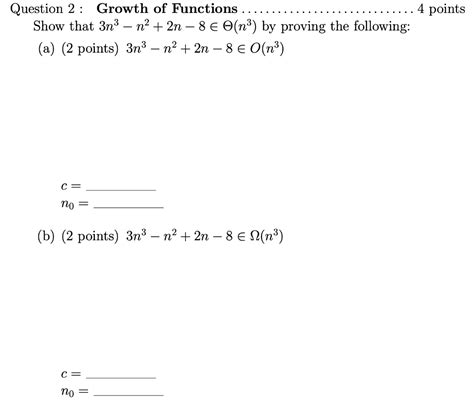 solved question 2 growth of functions 4 points show that