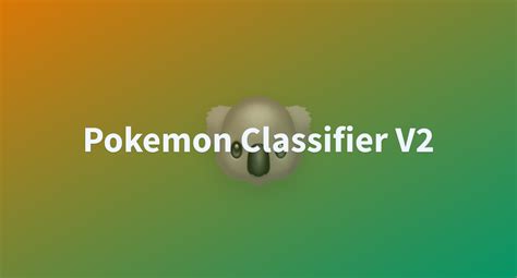 thanhminh12 pokemon classifier v2 at main