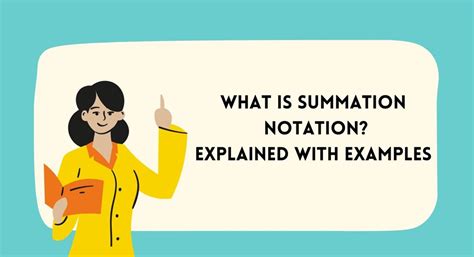 What Is Summation Notation Explained With Examples