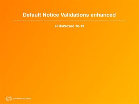 default notice validation enhanced ppt